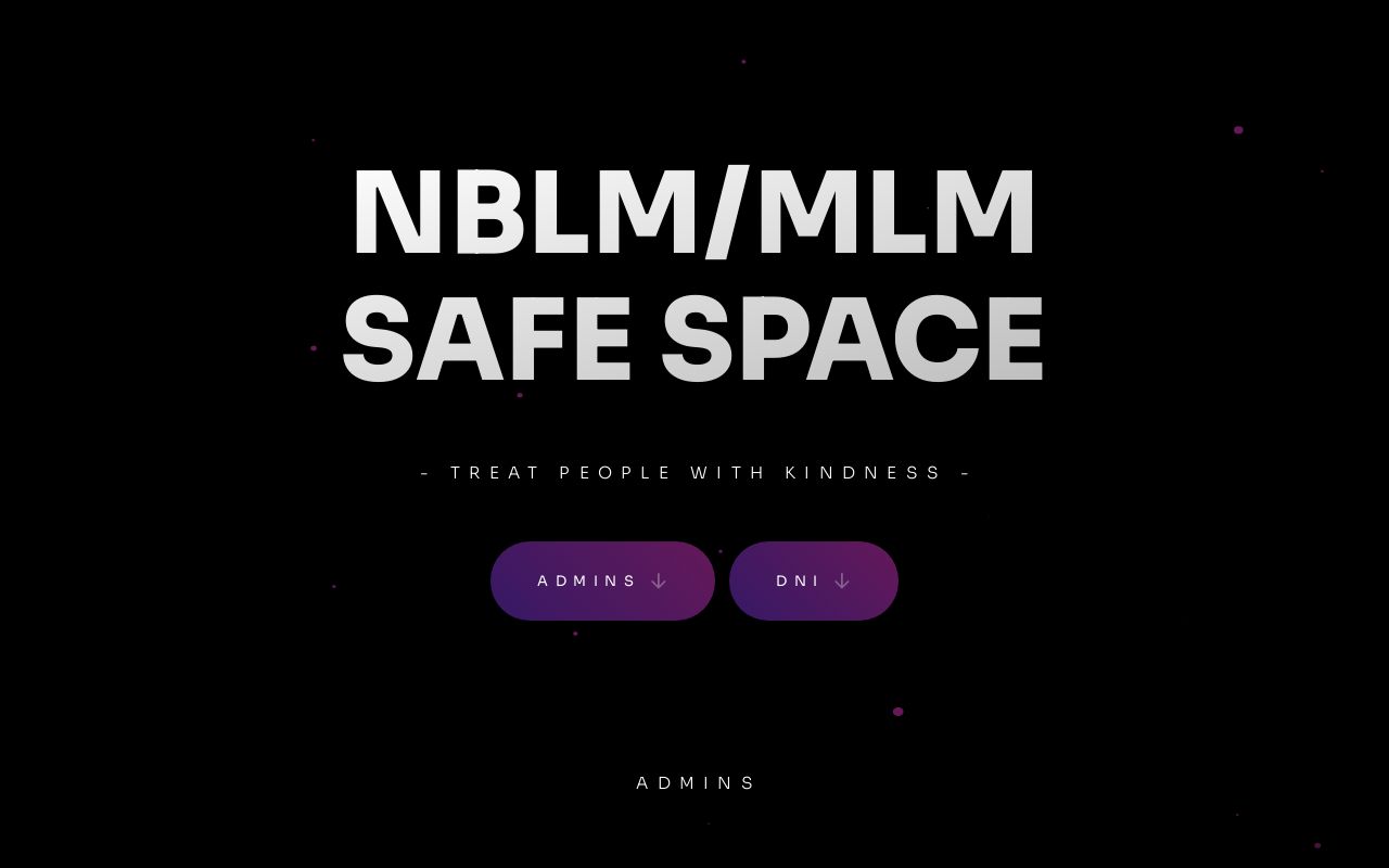 NBLM/MLM Safe Space